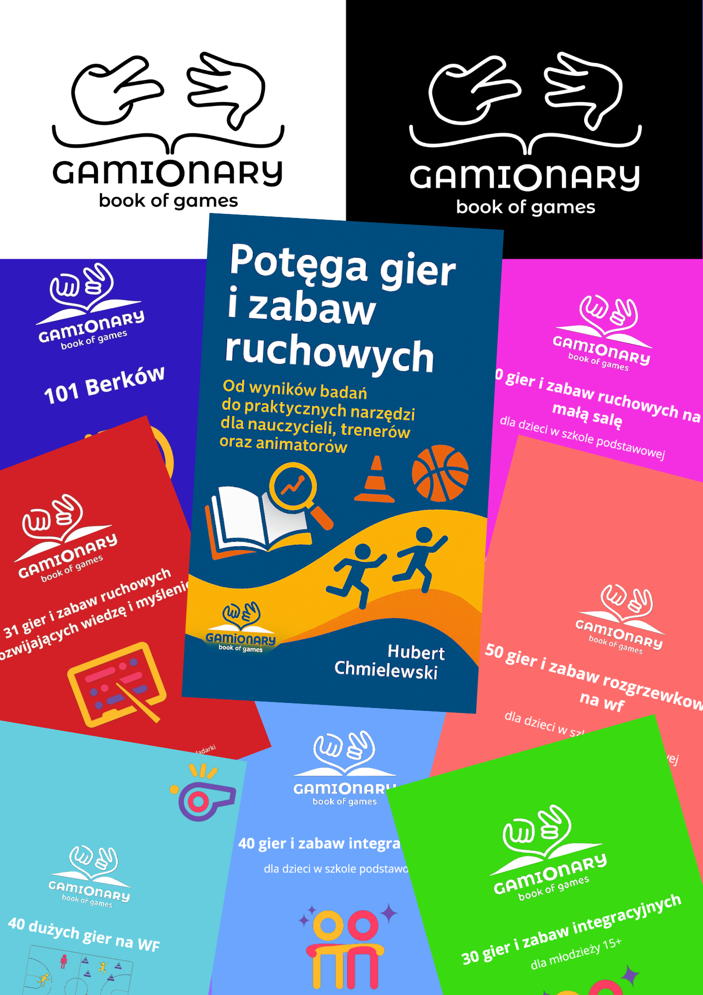 Gamionary Ebooki Gry i zabawy na wszystkie zajęcia ruchowe